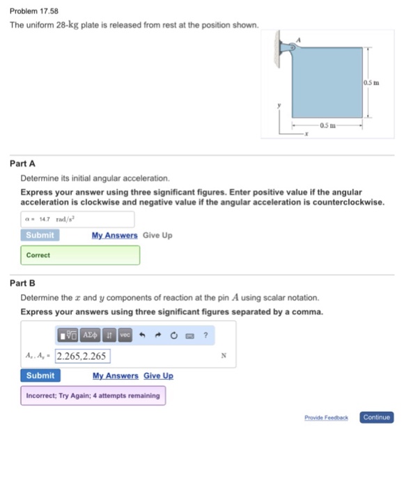 Solved The uniform 28-kg plate is released from rest at the | Chegg.com