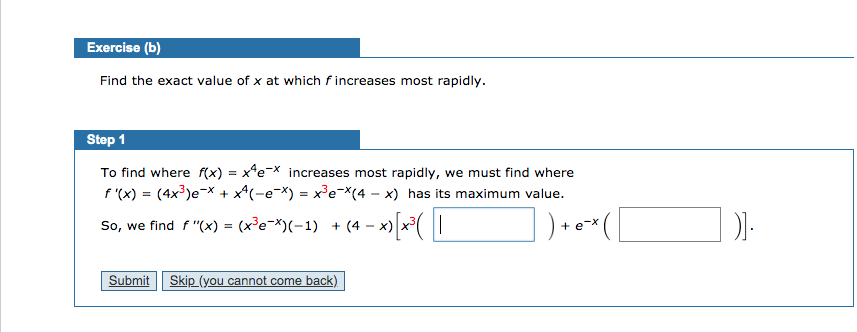Solved Consider the following function. (x) xex Exercise (a) | Chegg.com