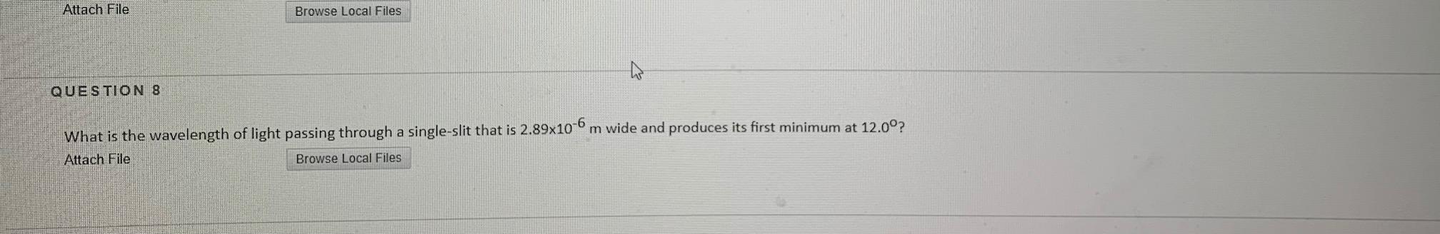 Solved Attach File Browse Local Files ho QUESTION 8 What is | Chegg.com