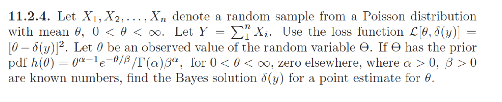 Solved = 11.2.4. Let X1, X2, ..., Xn denote a random sample | Chegg.com
