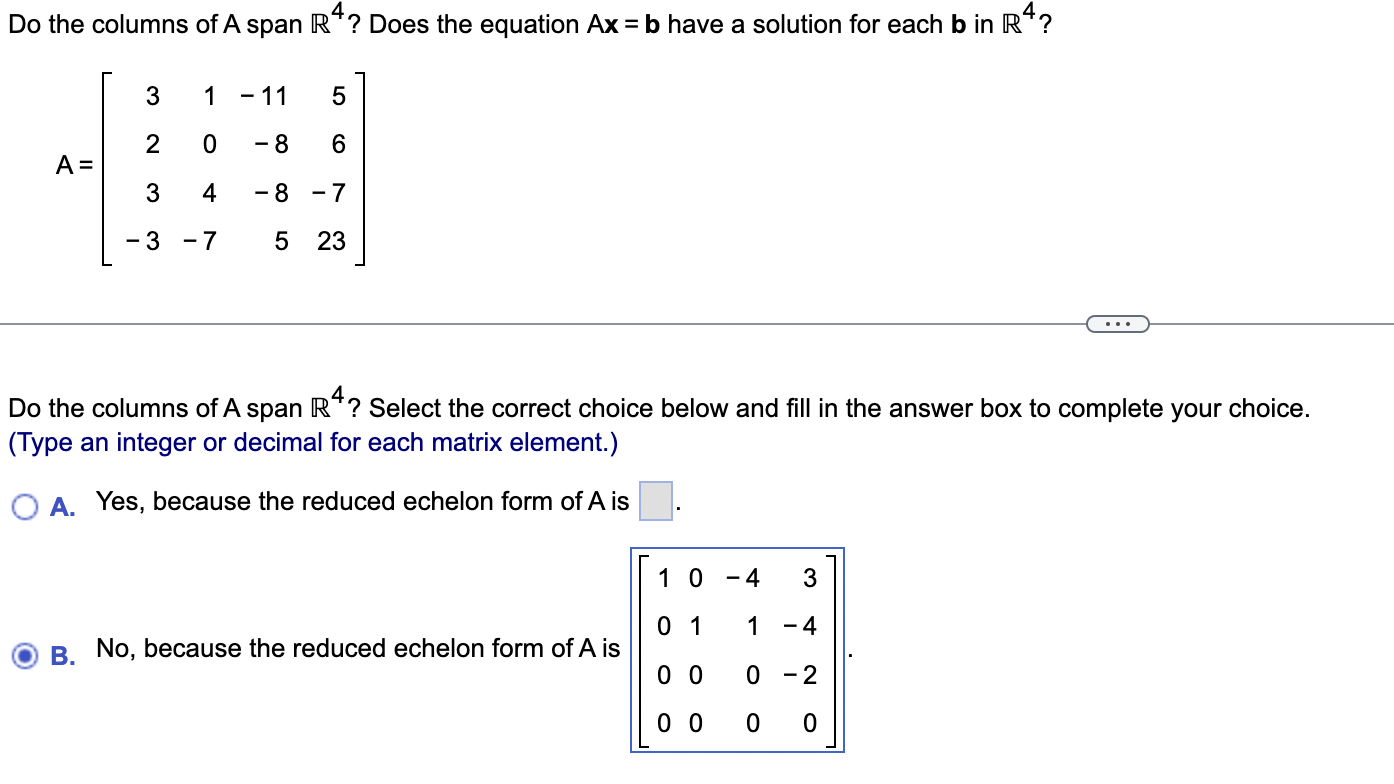 Do the columns of A span ? Does the equation Axb | Chegg.com