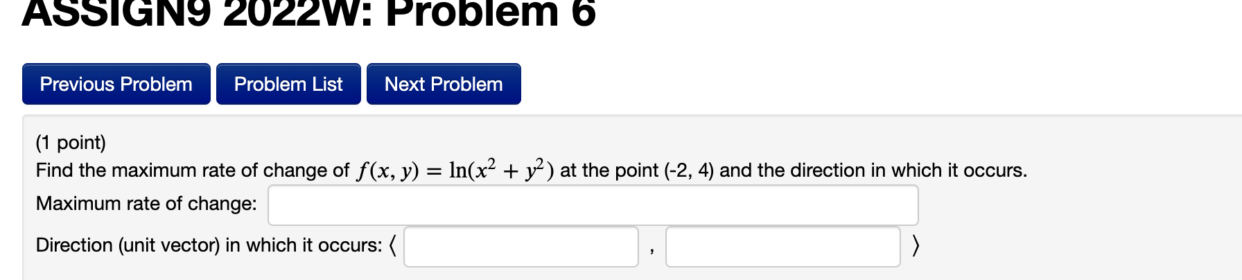 Solved ASSIGNO 2022W: Problem 6 Previous Problem Problem | Chegg.com Solved ASSIGNO 2022W: Problem 6 Previous Problem Problem | Chegg.com