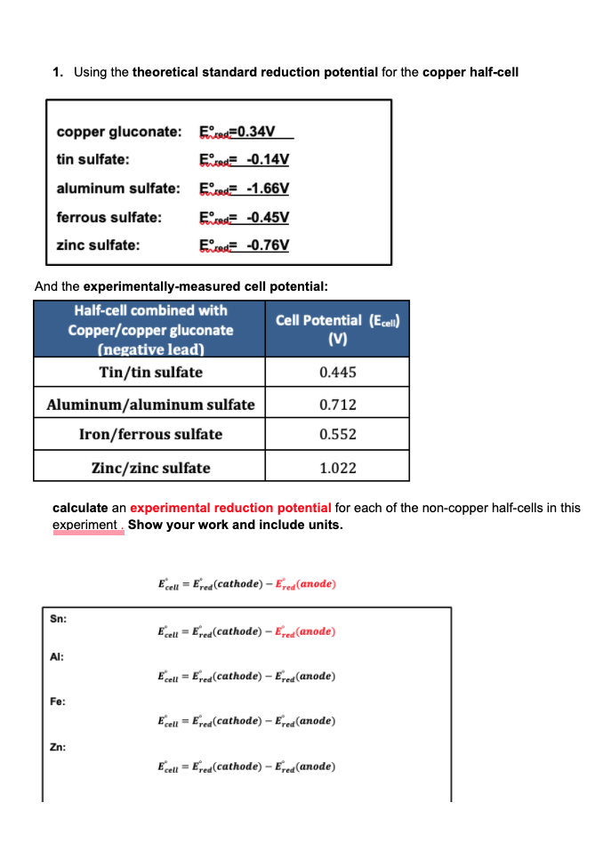Solved 1. Using the theoretical standard reduction potential | Chegg.com