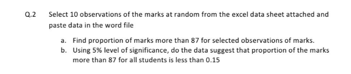Solved Q.2 Select 10 observations of the marks at random | Chegg.com