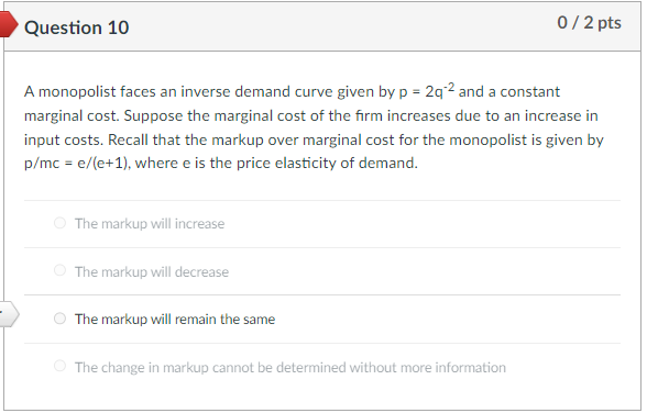 Solved A monopolist faces an inverse demand curve given by | Chegg.com