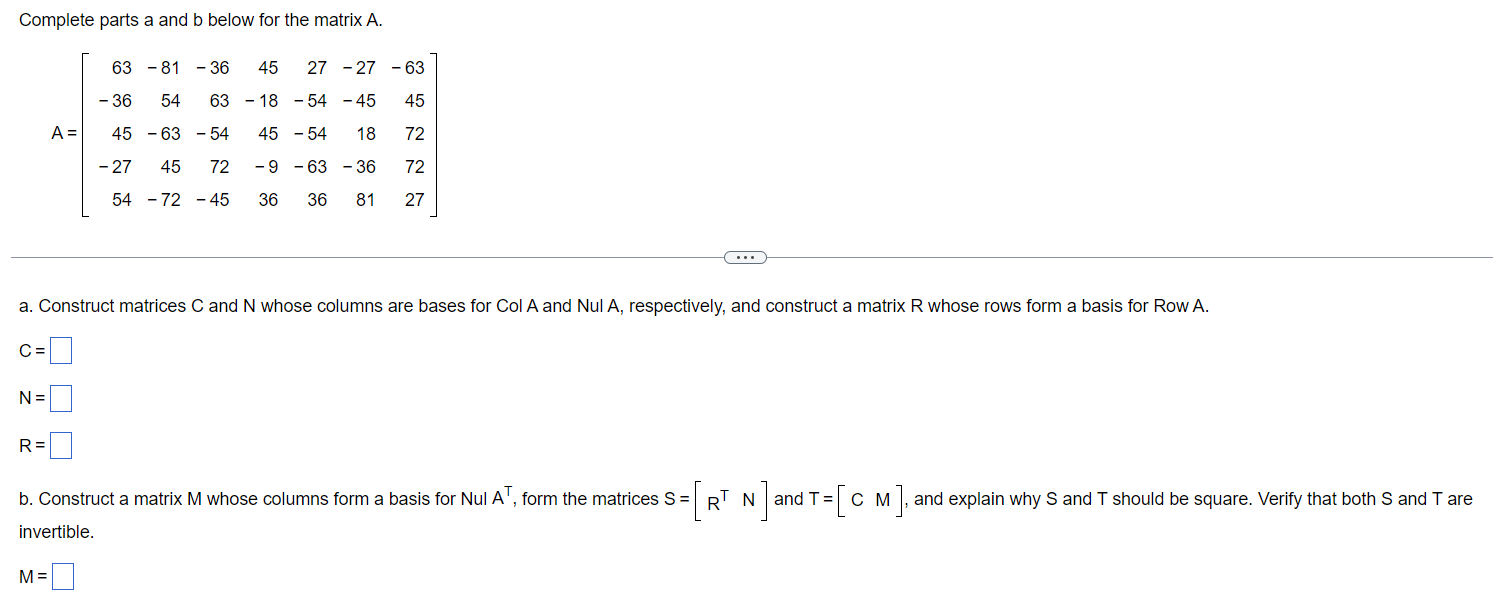 Solved Complete parts a and b below for the matrix A. | Chegg.com