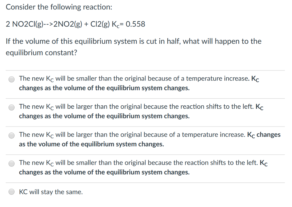 Solved Consider the following reaction: 2 NO2Cl(g)-->2NO2(g) | Chegg.com