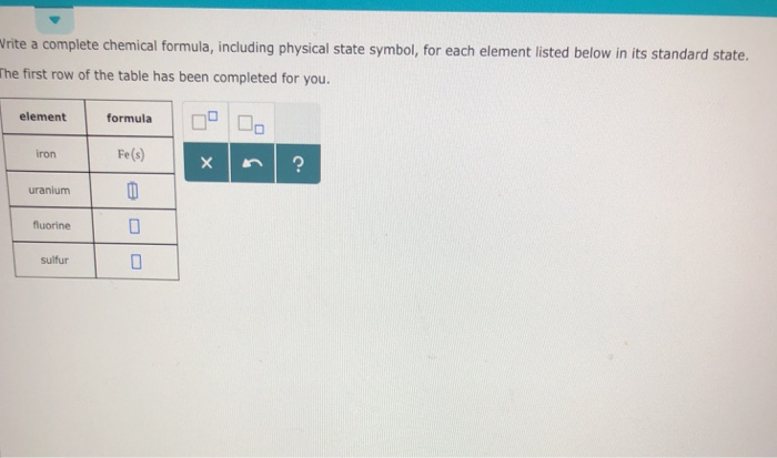 Solved Write a complete chemical formula, including physical | Chegg.com