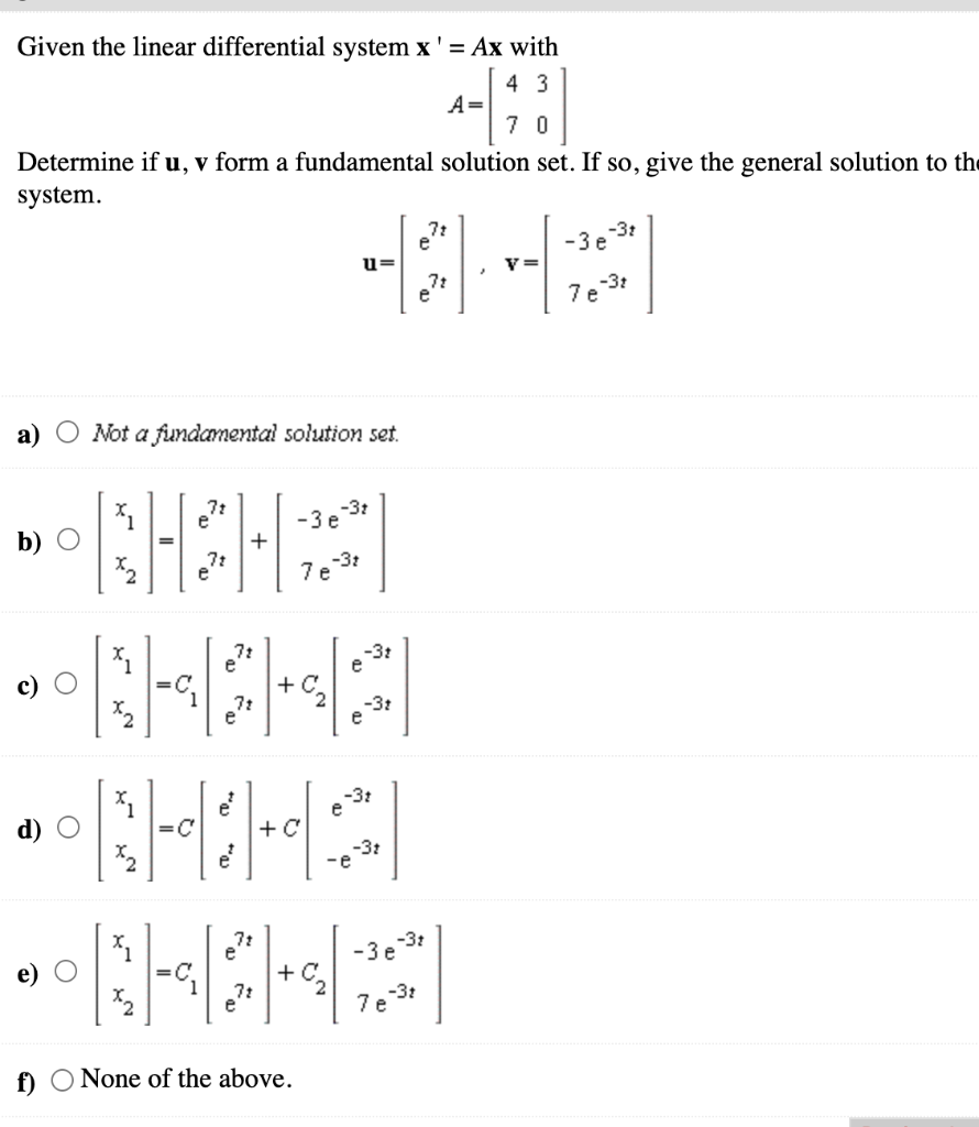 Solved Which of the following is a solution to x′=A(t)x+b(t) | Chegg.com