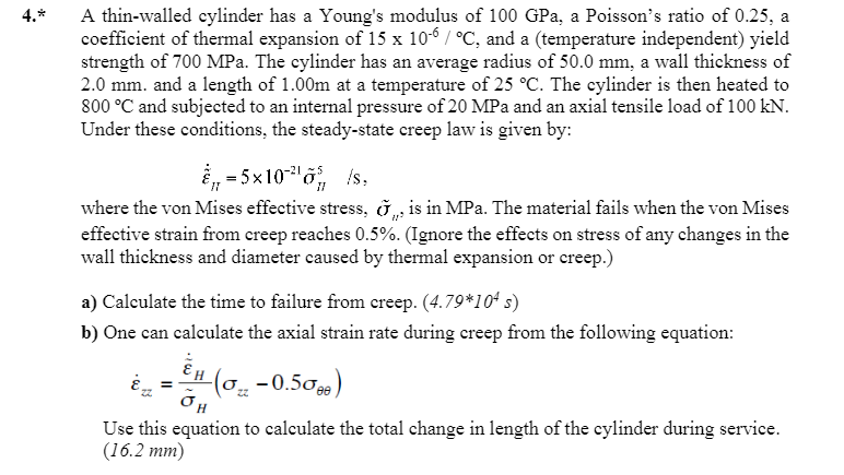4 A Thin Walled Cylinder Has A Youngs Modulus Of