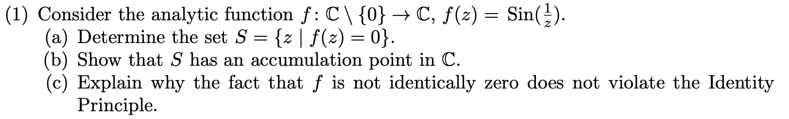 Solved (1) ﻿Consider the analytic function | Chegg.com
