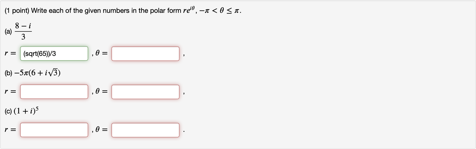 Solved Write each of the given numbers in the polar form | Chegg.com