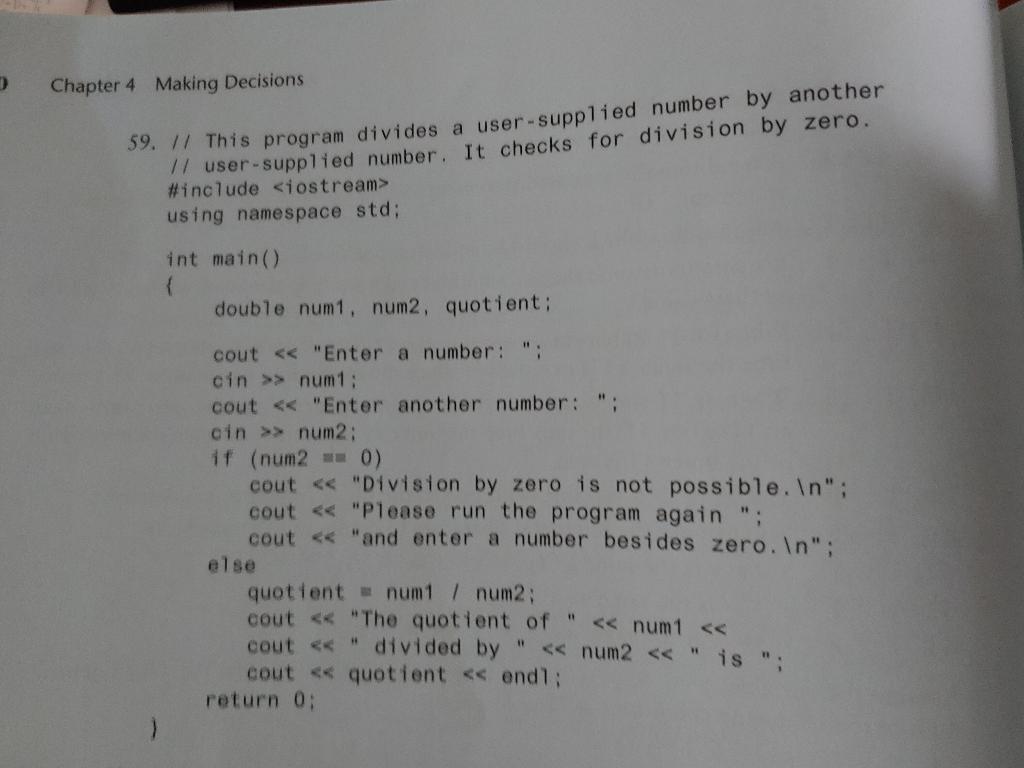 Solved 59. Il This program divides a user-supplied number by | Chegg.com