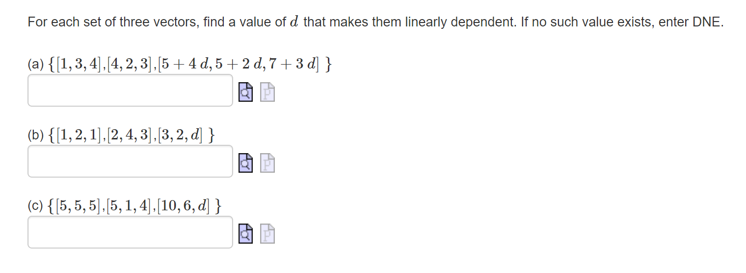 Solved For each set of three vectors, find a value of d that | Chegg.com