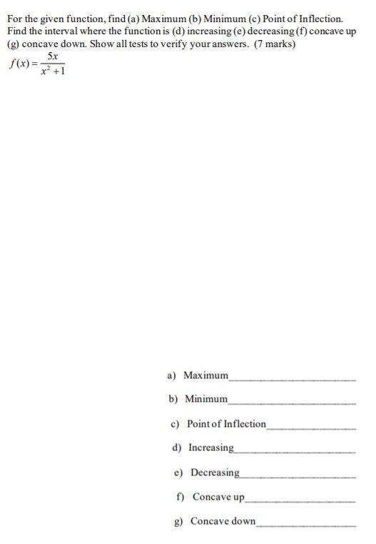 Solved For the given function, find (a) Maximum (b) Minimum | Chegg.com