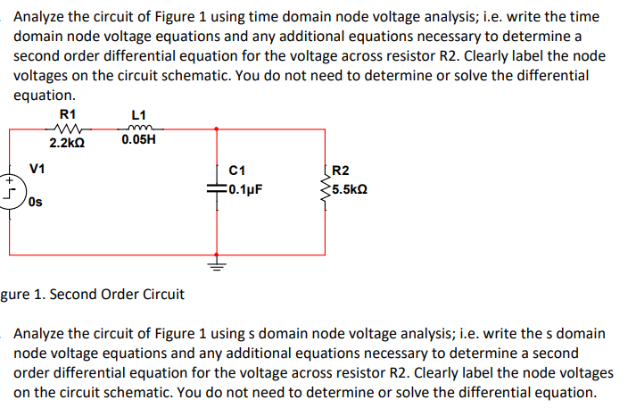 Analyze the circuit of Figure 1 using time domain | Chegg.com