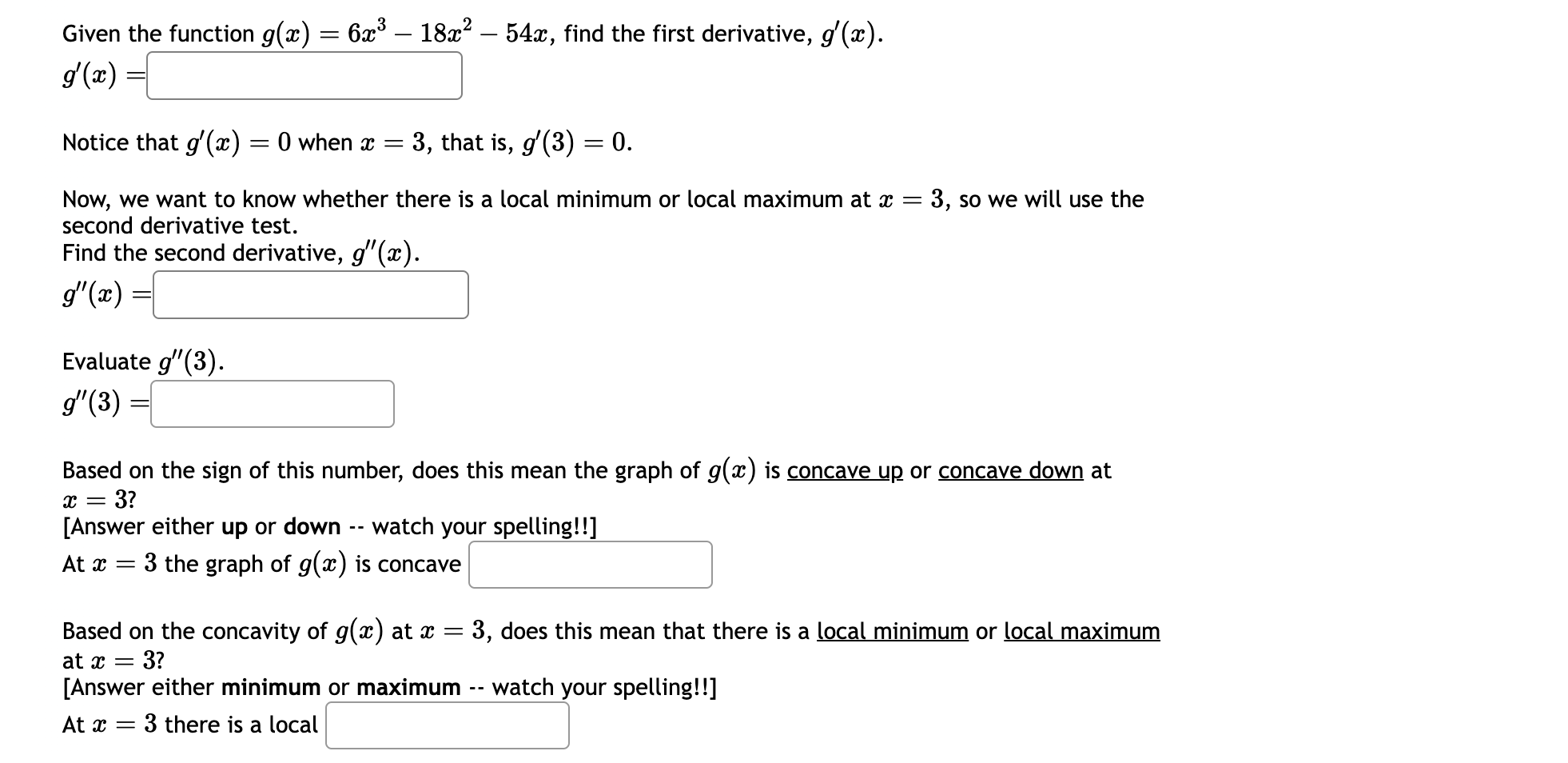 Given the function g(x)=6x3−18x2−54x, find the first | Chegg.com