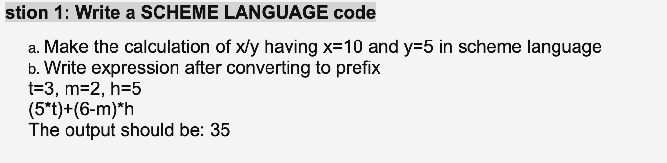 Solved a. Make the calculation of x/y having x=10 and y=5 in | Chegg.com
