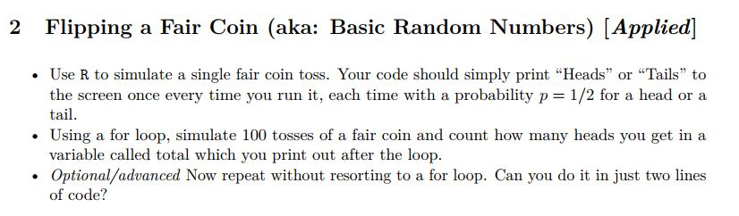 Solved 2 Flipping a Fair Coin (aka: Basic Random Numbers) | Chegg.com