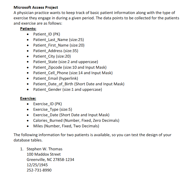 Microsoft Access Project A physician practice wants | Chegg.com