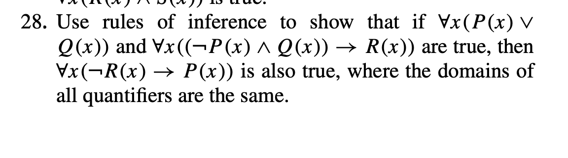 Solved 28. Use rules of inference to show that if Vx(P(x) V | Chegg.com