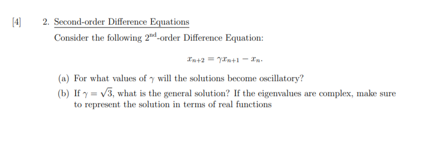Solved [4] 2. Second-order Difference Equations Consider the | Chegg.com