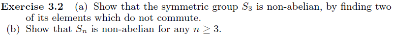 Solved Exercise 3.2 (a) Show that the symmetric group S3 is | Chegg.com