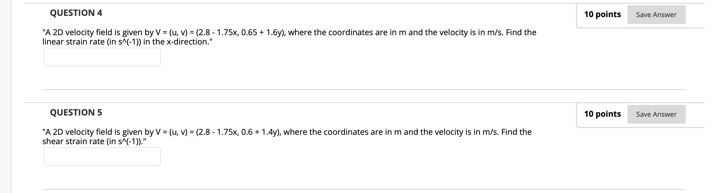 Solved QUESTION 4 10 points Save Answer "A 2D velocity field | Chegg.com