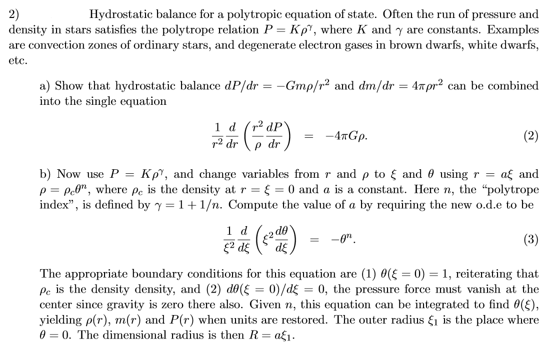 Solved Hydrostatic balance for a polytropic equation of | Chegg.com