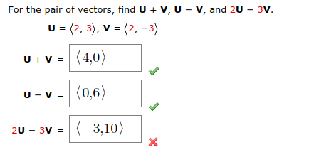 Solved For the pair of vectors, find U + V, U − V, and 2U − | Chegg.com