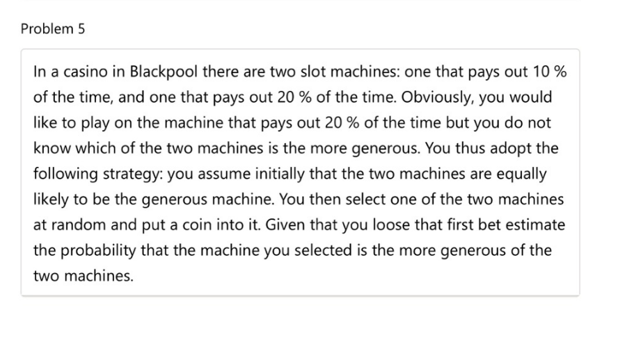 Solved This is bayes theorem problem. I want to know | Chegg.com