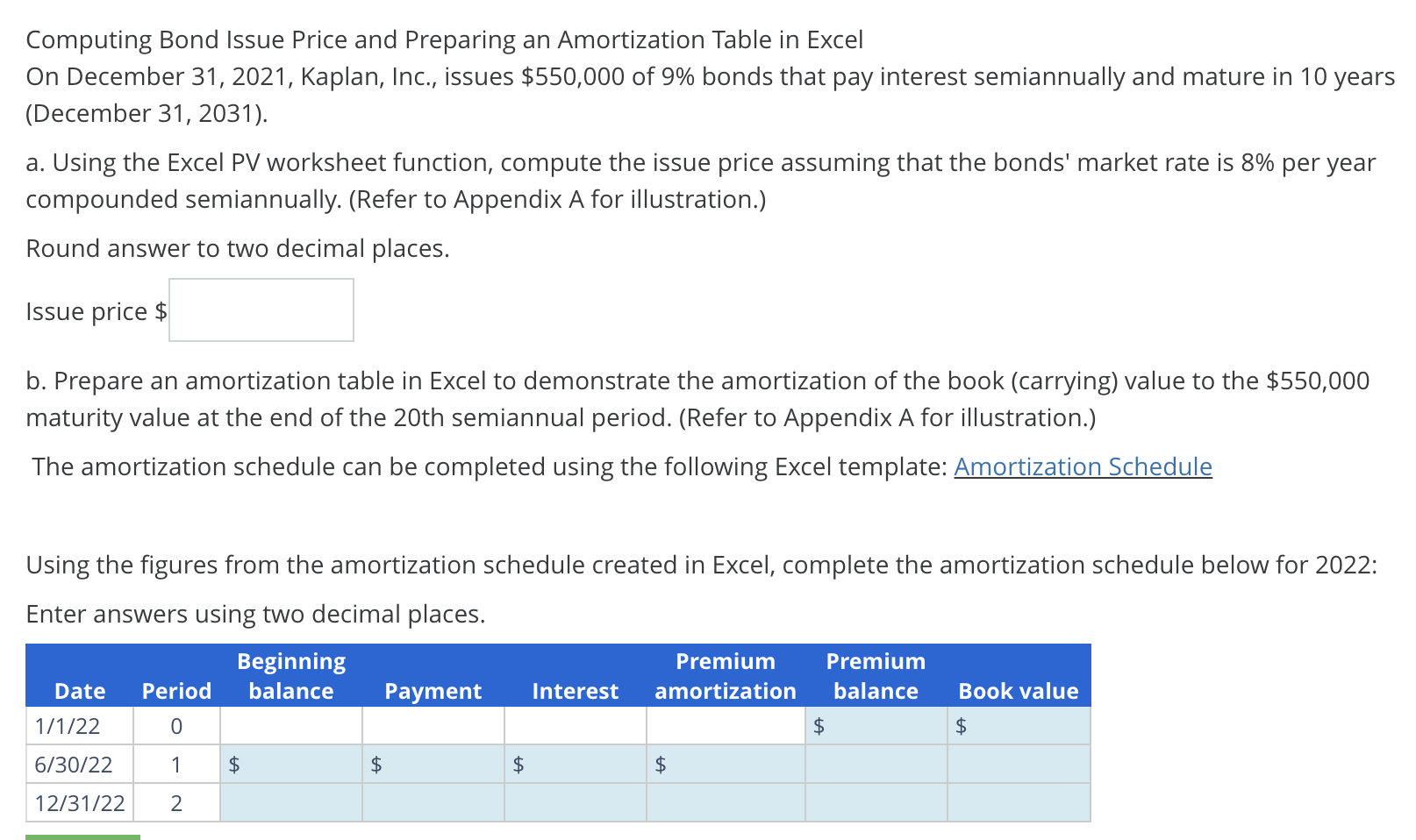 Solved Computing Bond Issue Price and Preparing an | Chegg.com