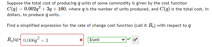 Solved Suppose the total cost of producing q ﻿units of some | Chegg.com