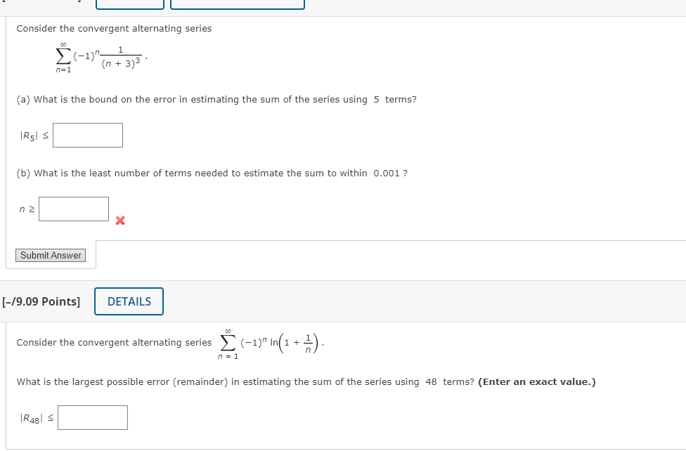 Solved Consider the convergent alternating series (-1) (n + | Chegg.com