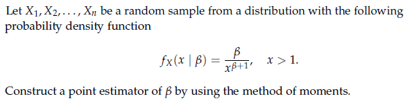 Solved Let X1,X2,…,Xn be a random sample from a distribution | Chegg.com