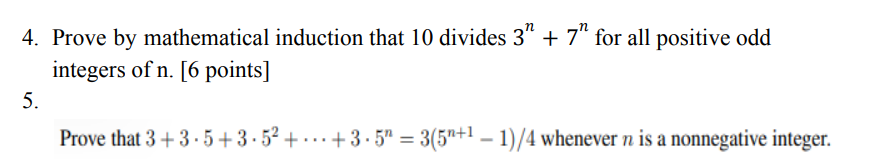 Solved 4. Prove by mathematical induction that 10 divides | Chegg.com
