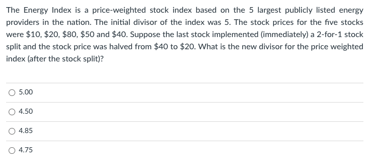 Solved The Energy Index is a price-weighted stock index | Chegg.com