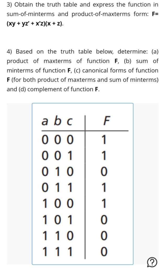 Solved 3) Obtain the truth table and express the function in | Chegg.com