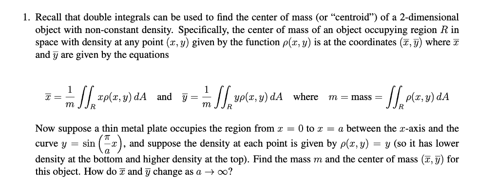 Solved I. Recall that double integrals can be used to find | Chegg.com