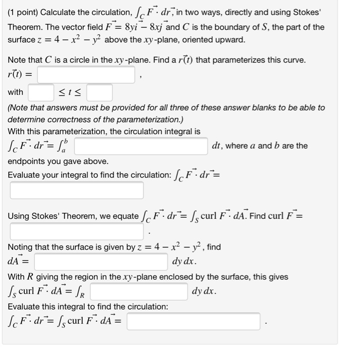 Solved (1 point) Calculate the circulation, Jc F dr, in two | Chegg.com