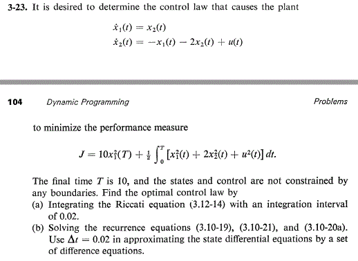 Solved 3-23. It is desired to determine the control law that | Chegg.com