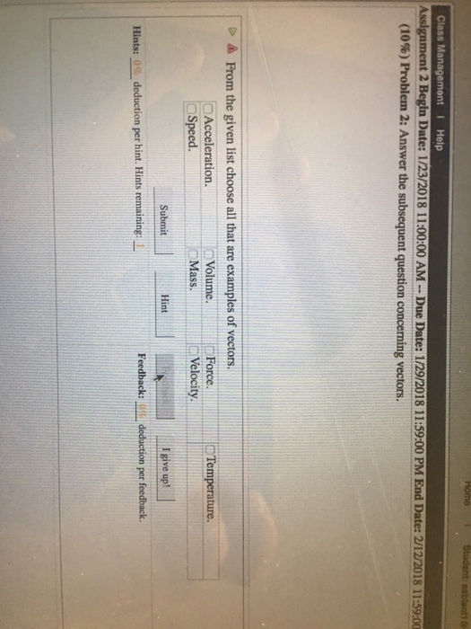 Solved Class Management I Help Assignment 2 Begin Date: | Chegg.com