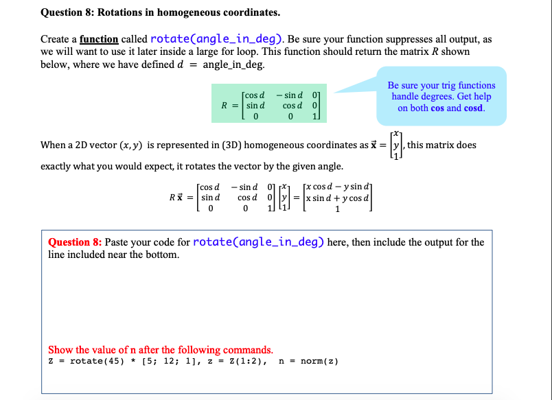 Solved Question 8: Rotations in homogeneous coordinates | Chegg.com