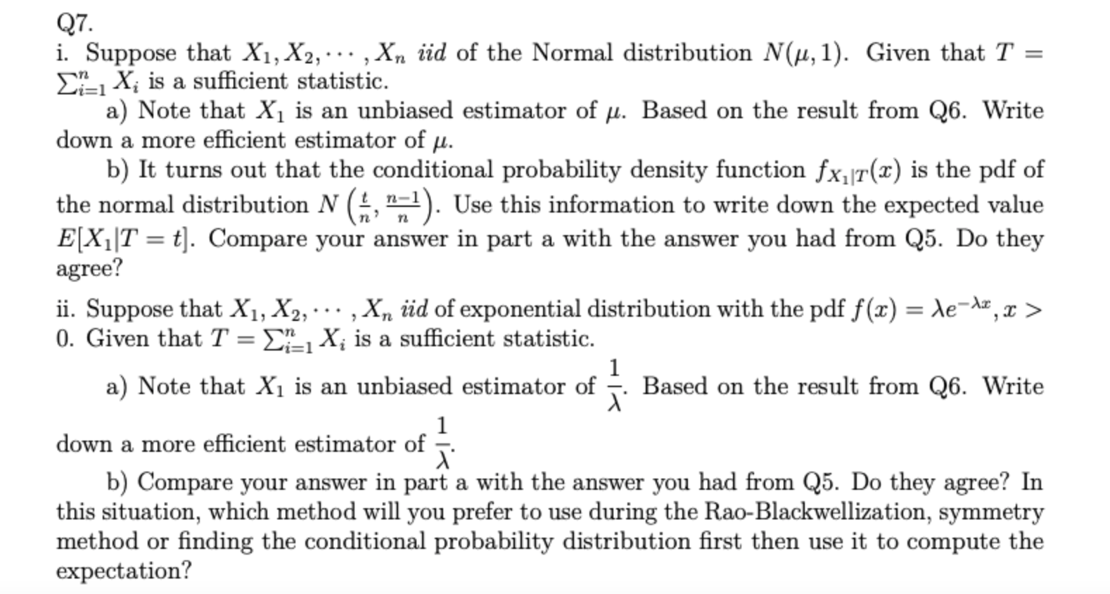 Solved Q7. i. Suppose that X1,X2,⋯,Xn iid of the Normal | Chegg.com