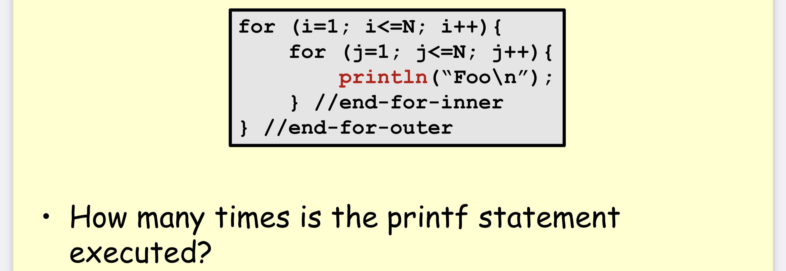 Solved for for println ("Foo") | Chegg.com