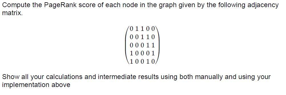 Solved Topic : PageRank Algorithm Module : E-business and | Chegg.com