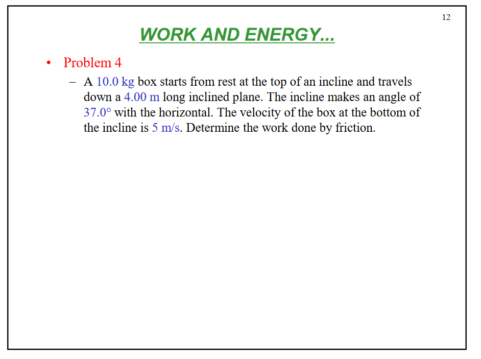 Solved WORK AND ENERGY... Problem 4 - A 10.0 kg box starts | Chegg.com