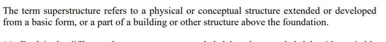 Solved The term superstructure refers to a physical or | Chegg.com