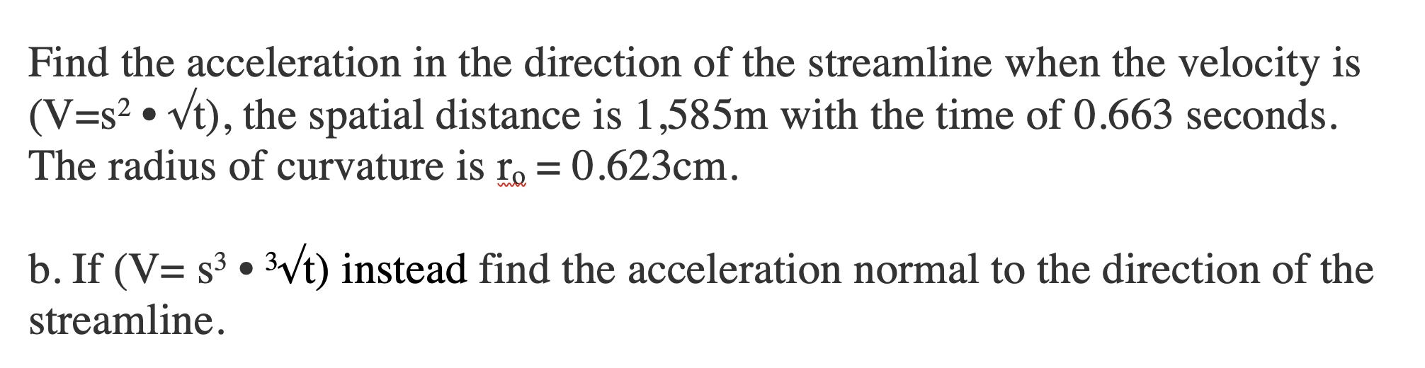 Solved Find the acceleration in the direction of the | Chegg.com