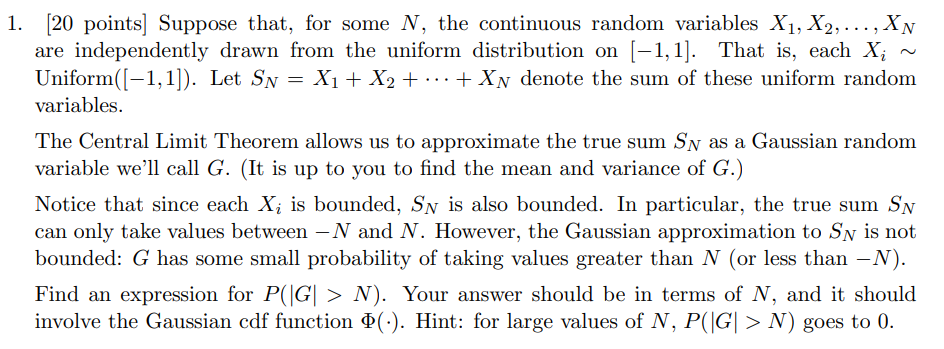 Solved [20 points] Suppose that, for some N, the continuous | Chegg.com